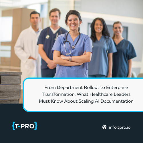 From Department Rollout to Enterprise Transformation: What Healthcare Leaders Must Know About ...